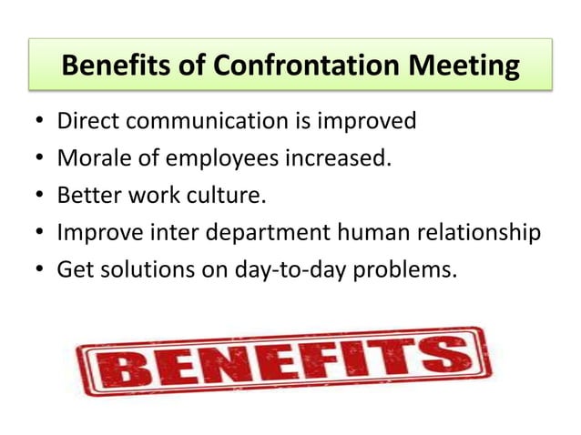 Confrontation meeting | PPTX | Business Operations | Business