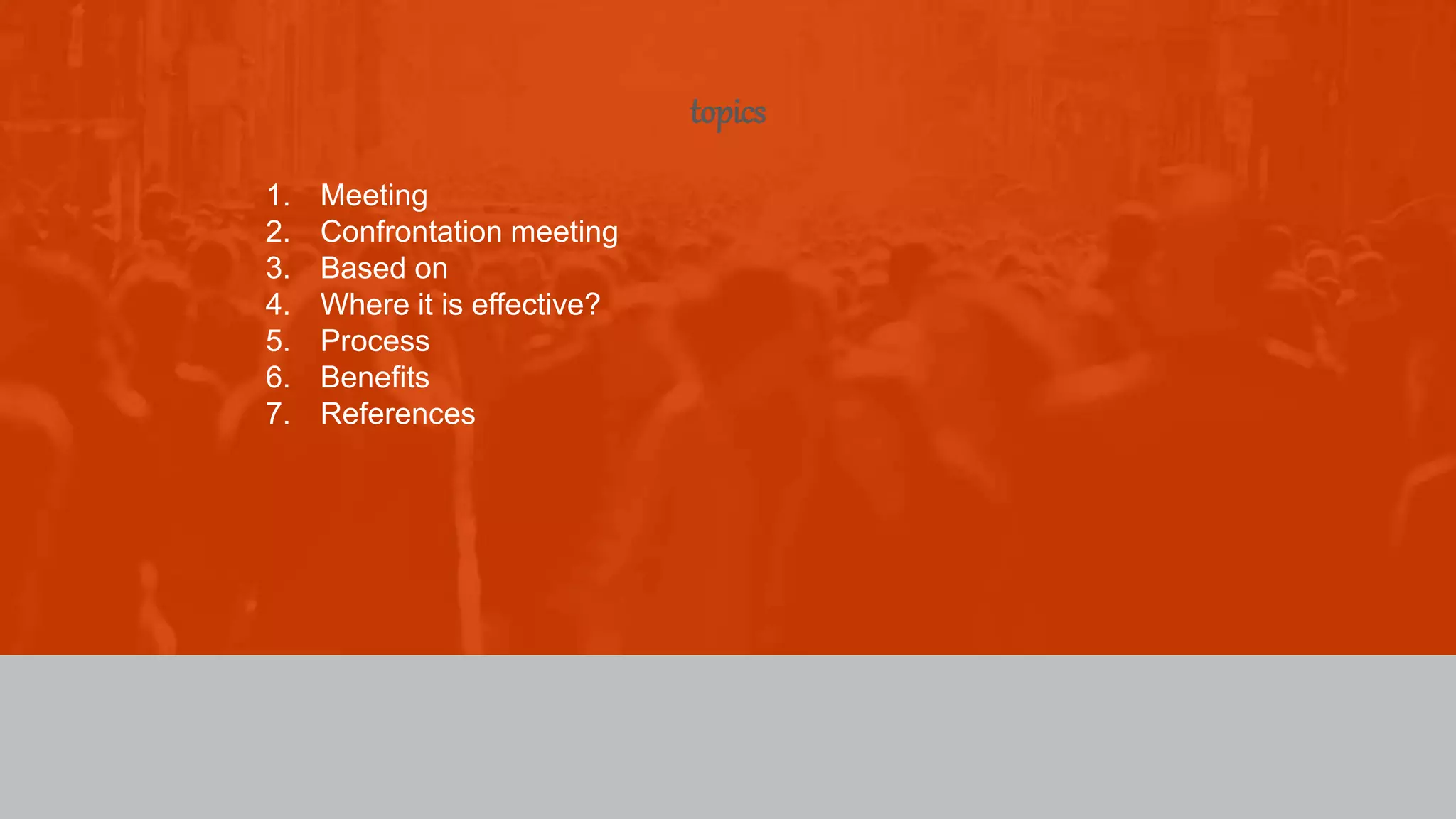Confrontation meeting | PPTX