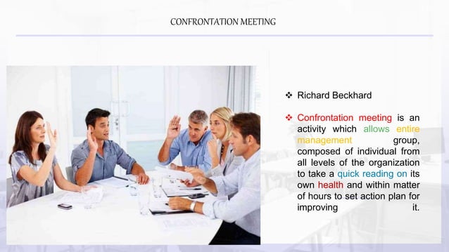 Confrontation meeting | PPTX