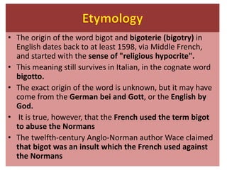Bigot Definition