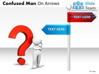 Confused man on arrows powerpoint presentation slides ppt templates | PDF