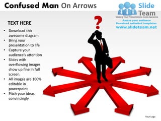 Confused man on arrows powerpoint presentation slides ppt templates | PDF