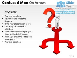 Confused man on arrows powerpoint presentation slides ppt templates | PDF