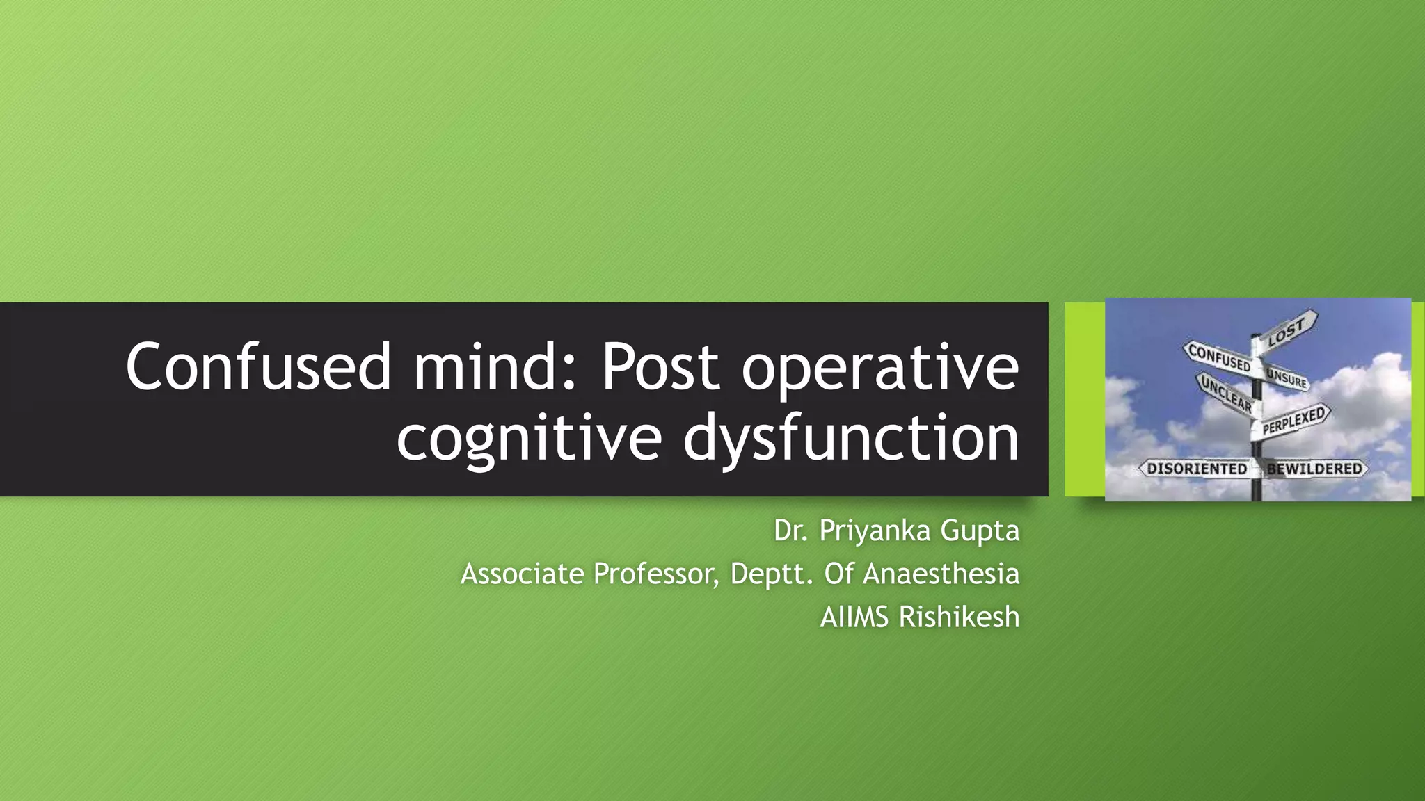 post operative cognitive dysfunction | PPTX