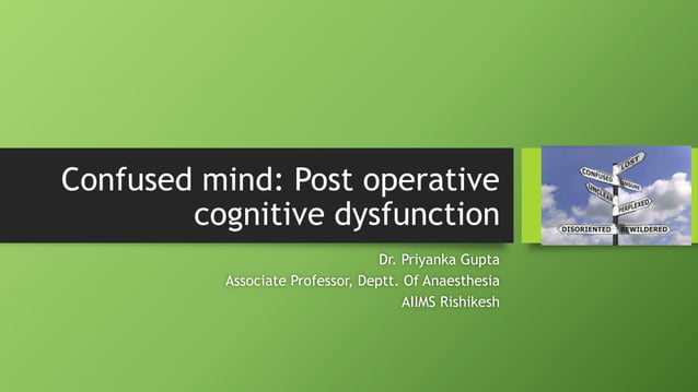 post operative cognitive dysfunction | PPTX