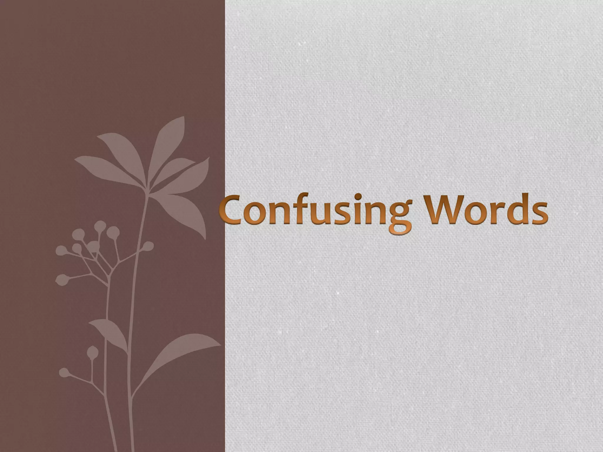 Confusing words | PPT
