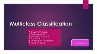 Confusion Matrix for Multiclass Classification.pptx