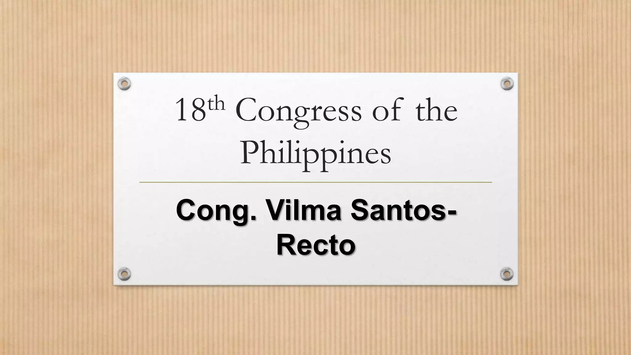 Cong. Vilma Santos-Recto.pptx