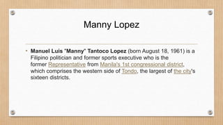 Cong. Manny Lopez.pptx