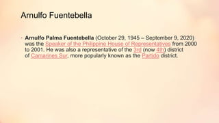Cong. Arnulfo Fuentebella.pptx