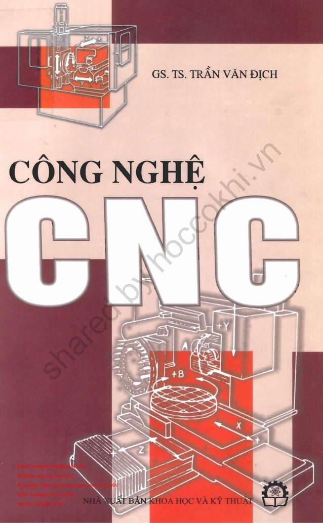 hoccokhi.vn Công Nghệ CNC (NXB Khoa Học Kỹ Thuật 2004) - Gs.Ts.Trần Văn Địch | PDF