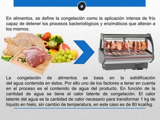 CONGELACIÓN TIPOS, EQUIPOS Y MÉTODOS. | PPTX