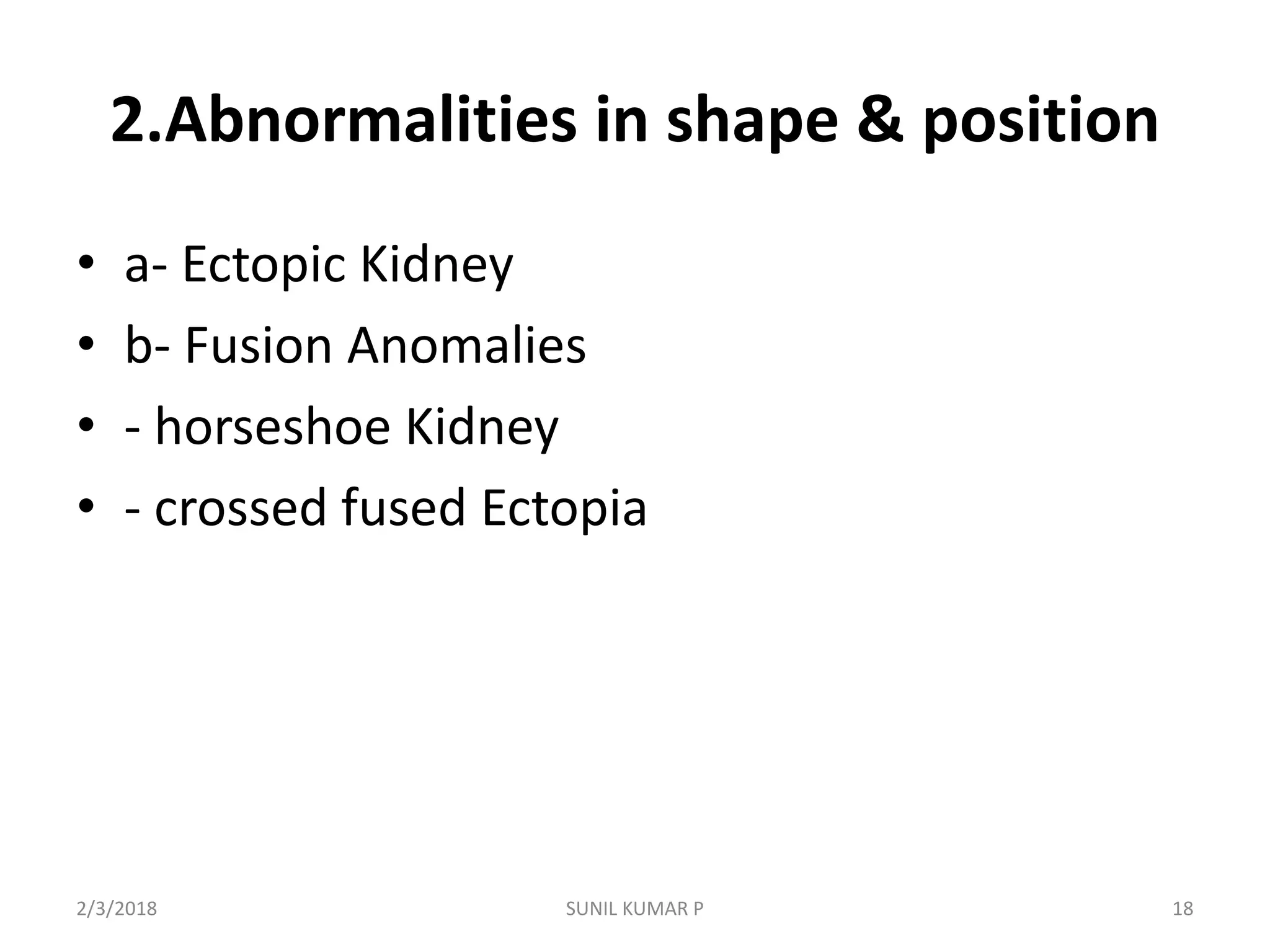 Congenital abnormalities of kidney and urinary system | PPTX