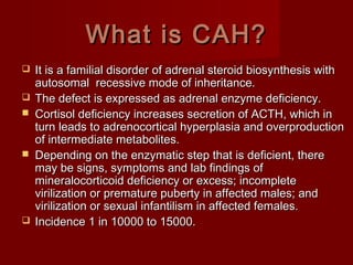 Congenitaladrenalhyperplasia | PPT