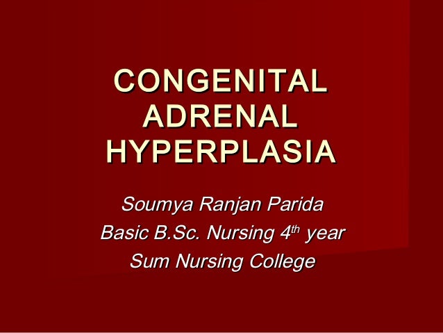 Congenitaladrenalhyperplasia