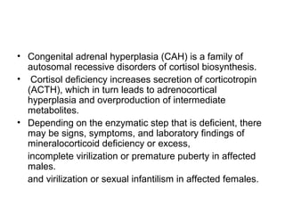 Congenital adrenal hyperplasia | PPT
