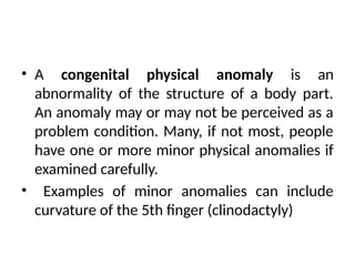 CONGENITAL ANOMALIES.identification.pptx
