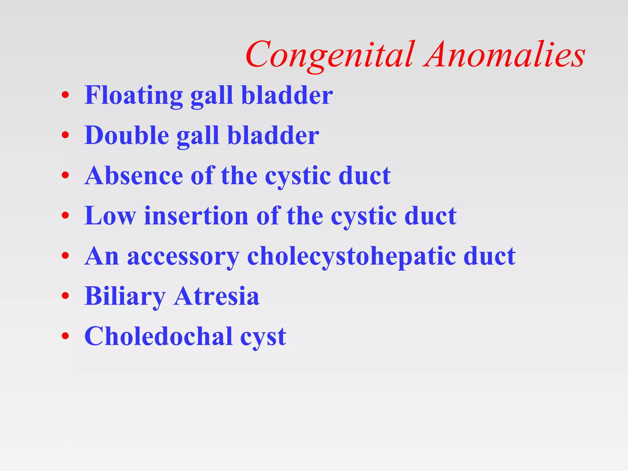 Congenital anomalies of bile duct.pptx