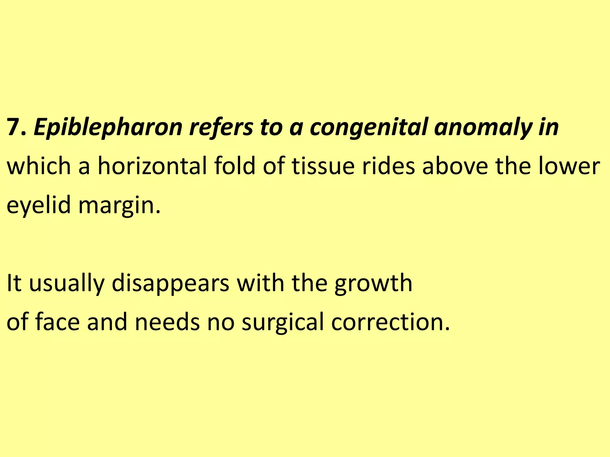 Congenital anomalies of eyelid Quick Review | PPTX