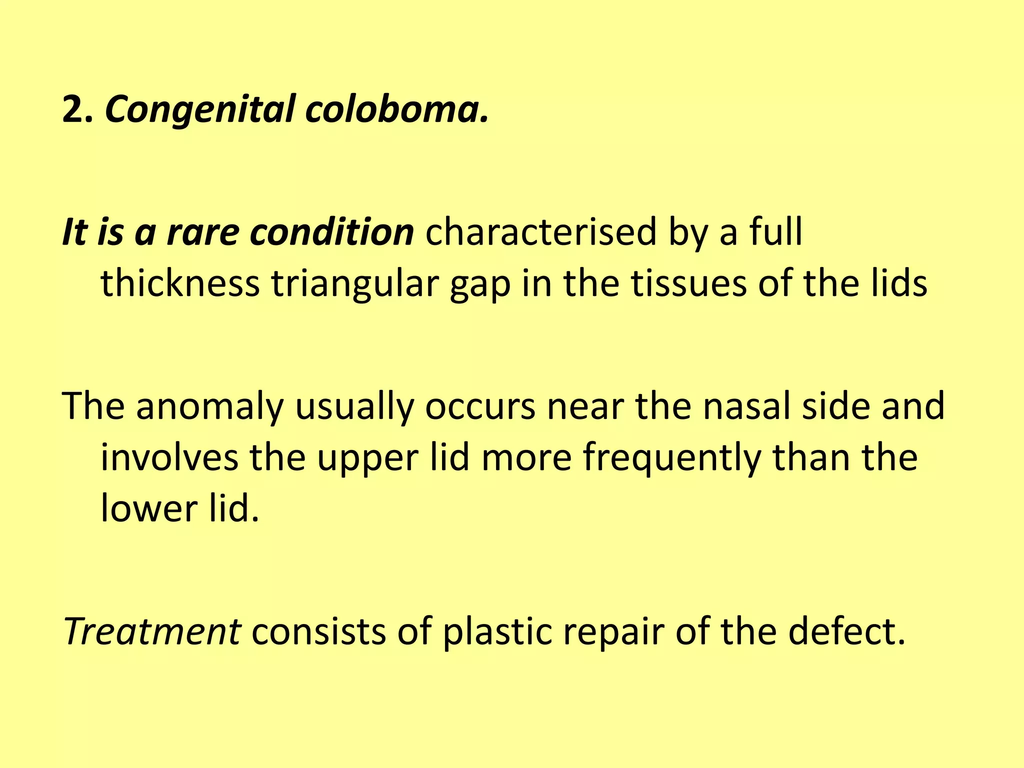 Congenital anomalies of eyelid Quick Review | PPTX