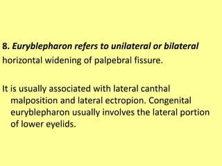 Congenital anomalies of eyelid Quick Review | PPTX