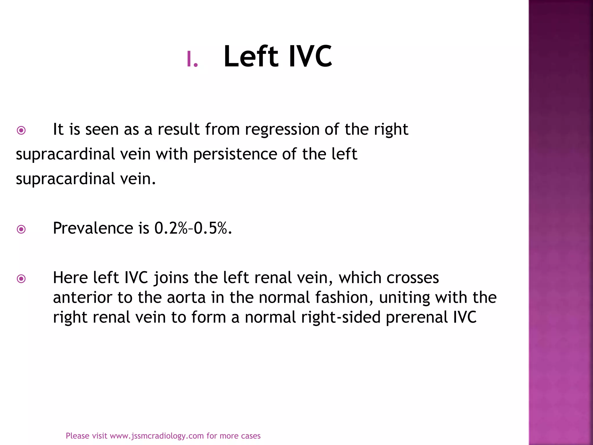 Congenital anomalies of IVC | PPTX