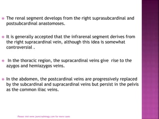 Congenital anomalies of IVC | PPTX