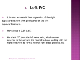 Congenital anomalies of IVC | PPTX