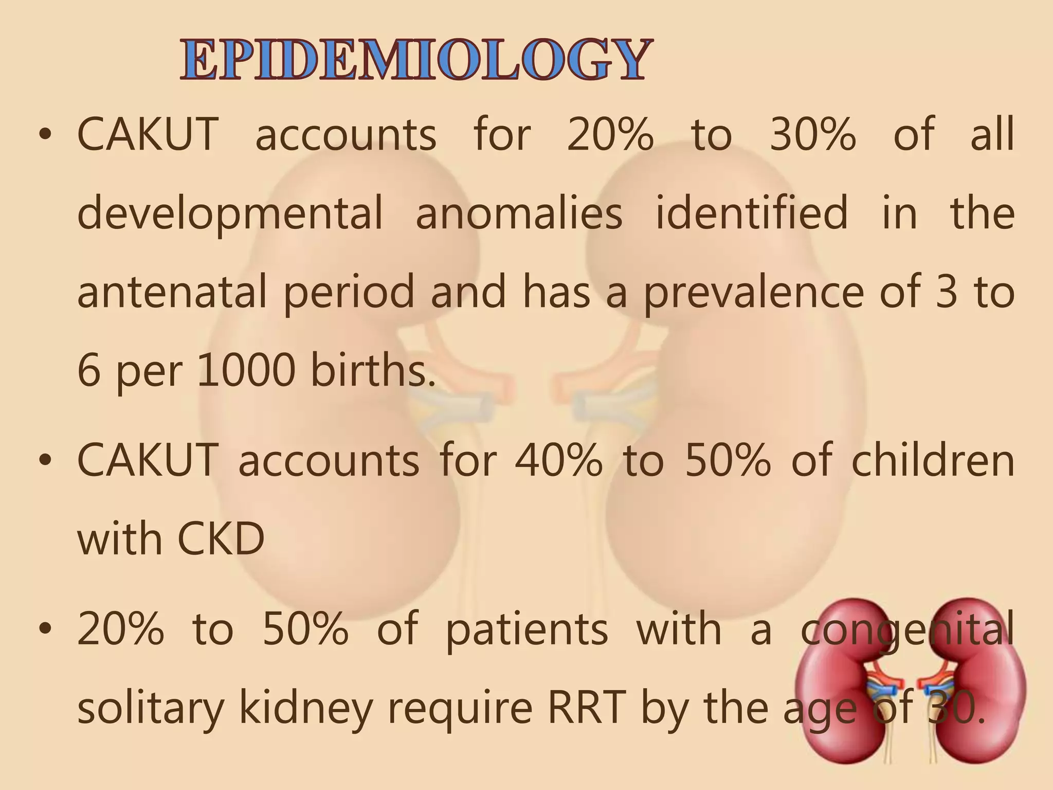 Congenital anomalies of the kidney and urinary tract | PPTX