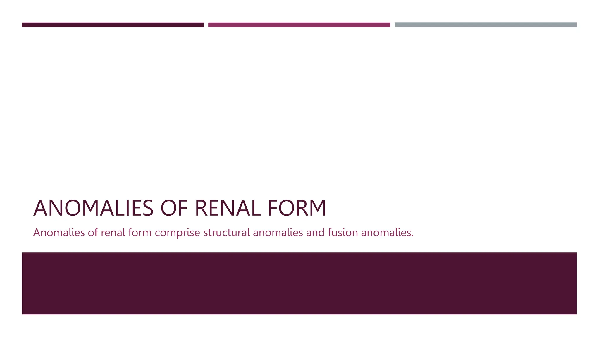 Congenital Anomalies of the Kidney & Urinary Tract | PPTX