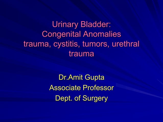 congenital_anomalies_of_urinary_bladder.ppt