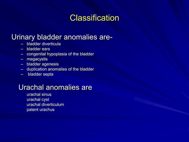 congenital_anomalies_of_urinary_bladder.ppt
