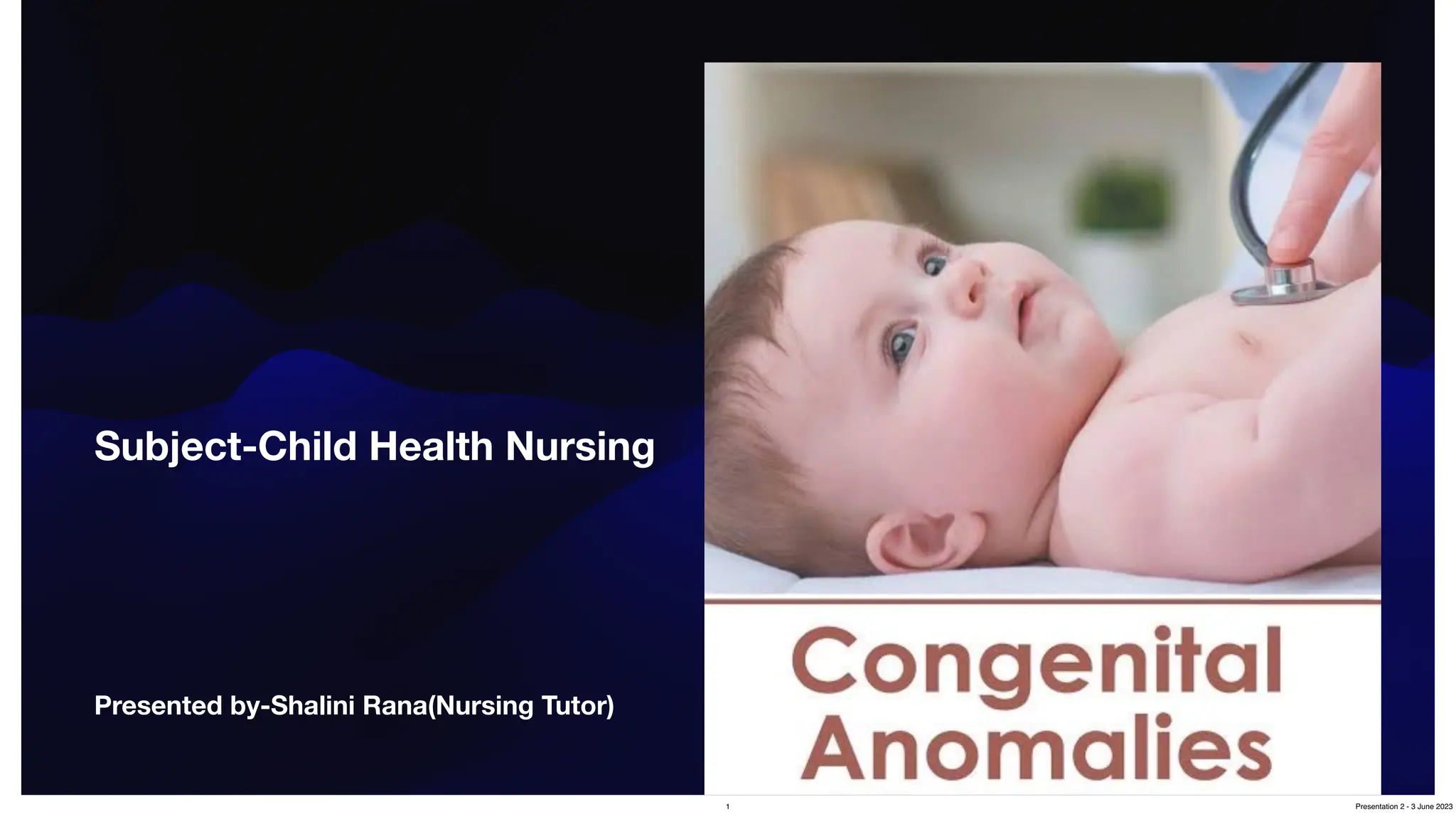 congenital anomalities Pediatric nursing | PPT
