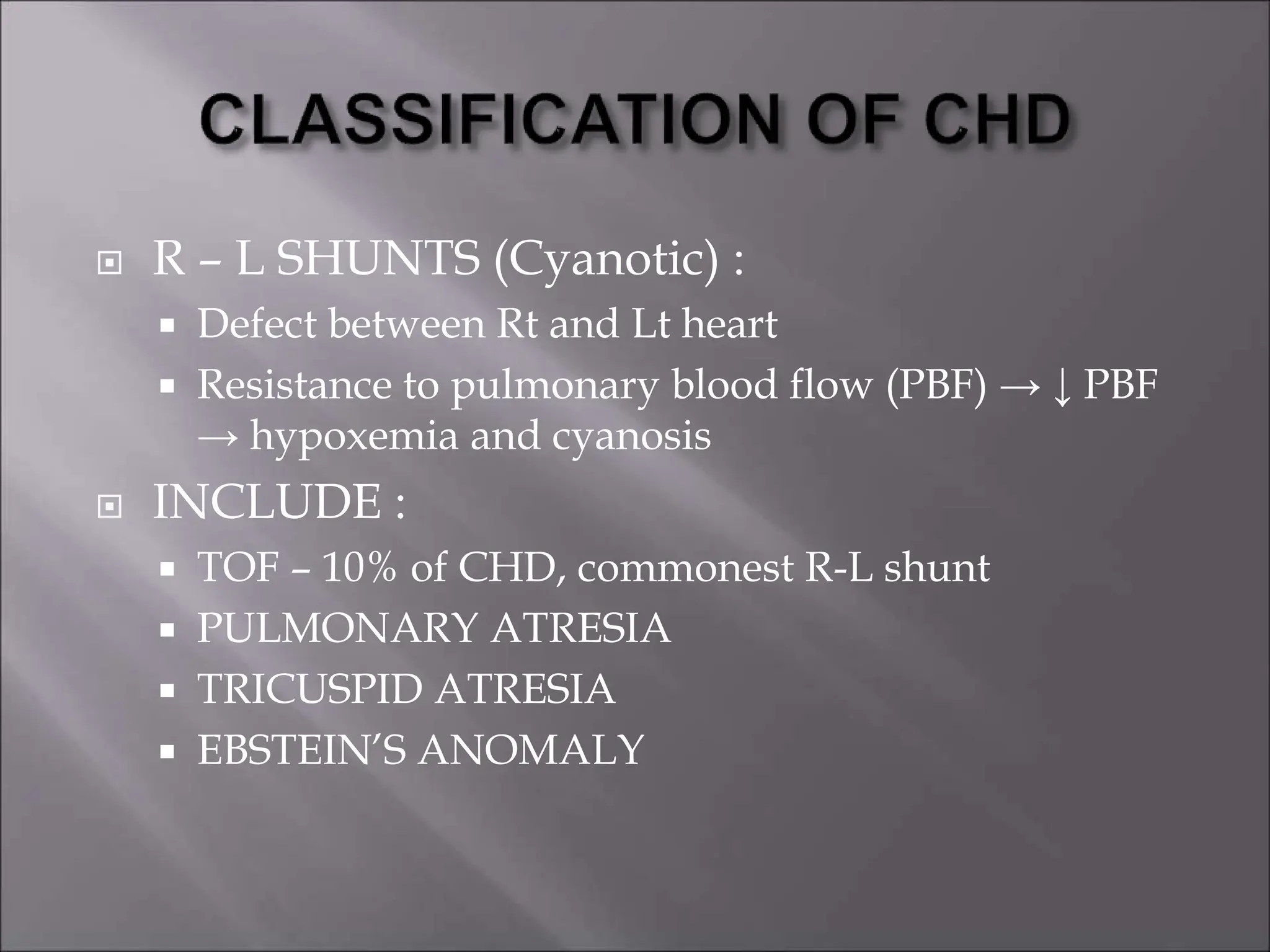Congenital Cardiac Disease types and pathophysiology .ppt