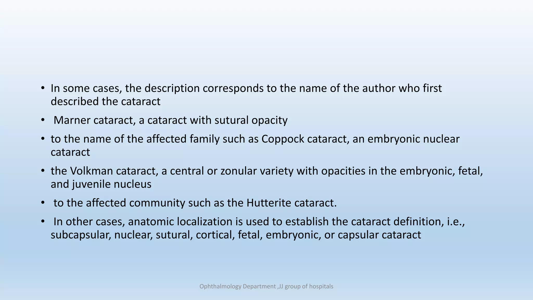 Pediatric (congenital, developmental) cataract and management ...