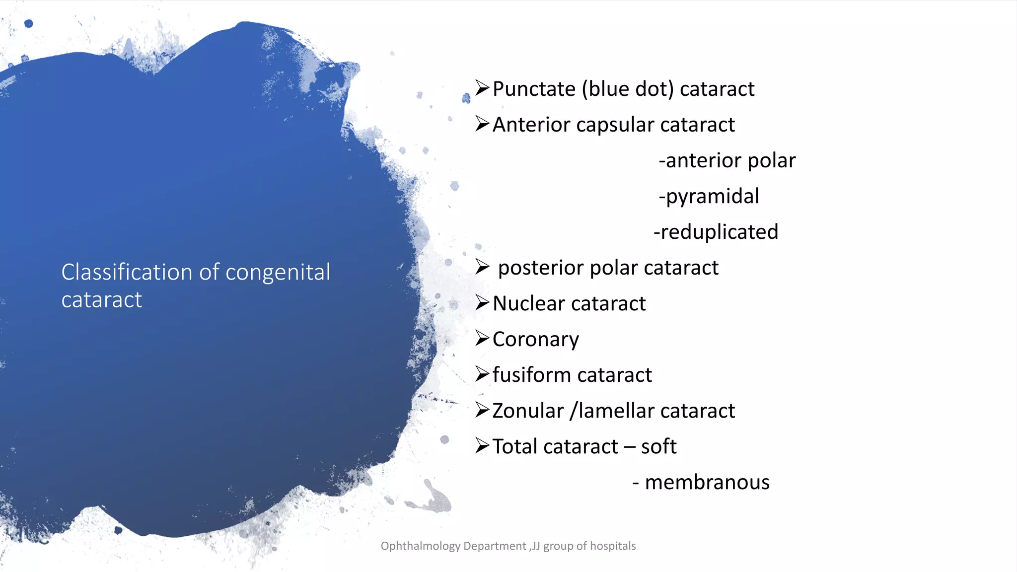 Pediatric (congenital, developmental) cataract and management ...
