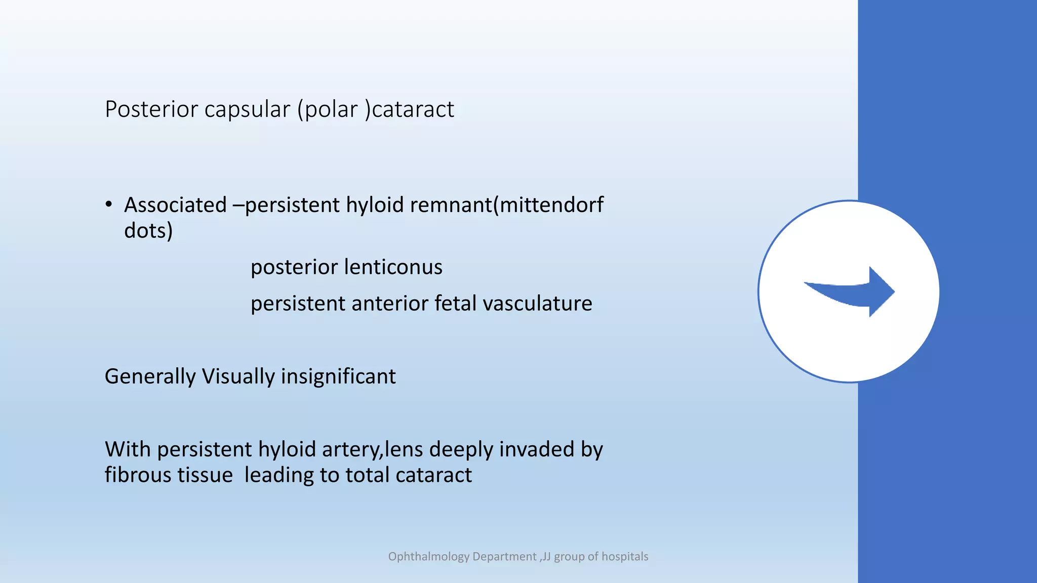 Pediatric (congenital, developmental) cataract and management ...