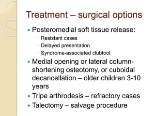 Congenital clubfoot | PPTX