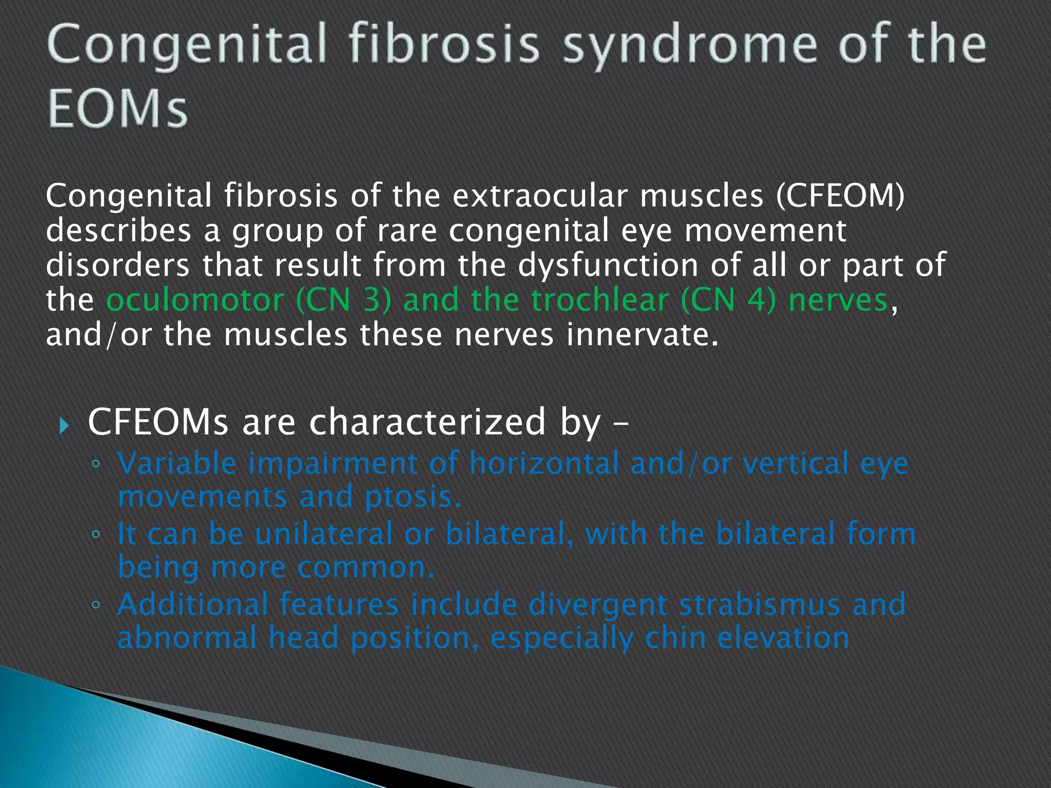 Congenital cranial dysinnervation disorder | PPTX