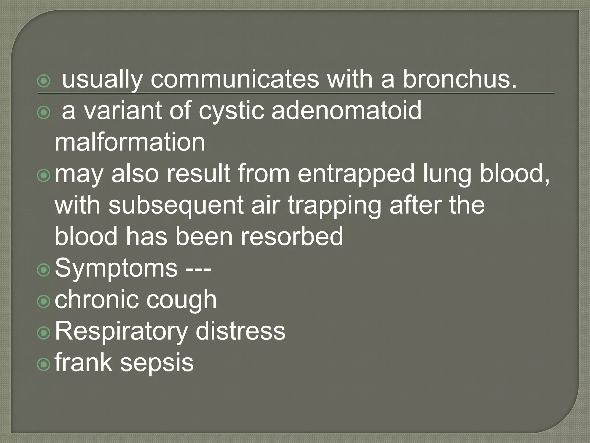 Congenital cystic lesions of lung | PPTX