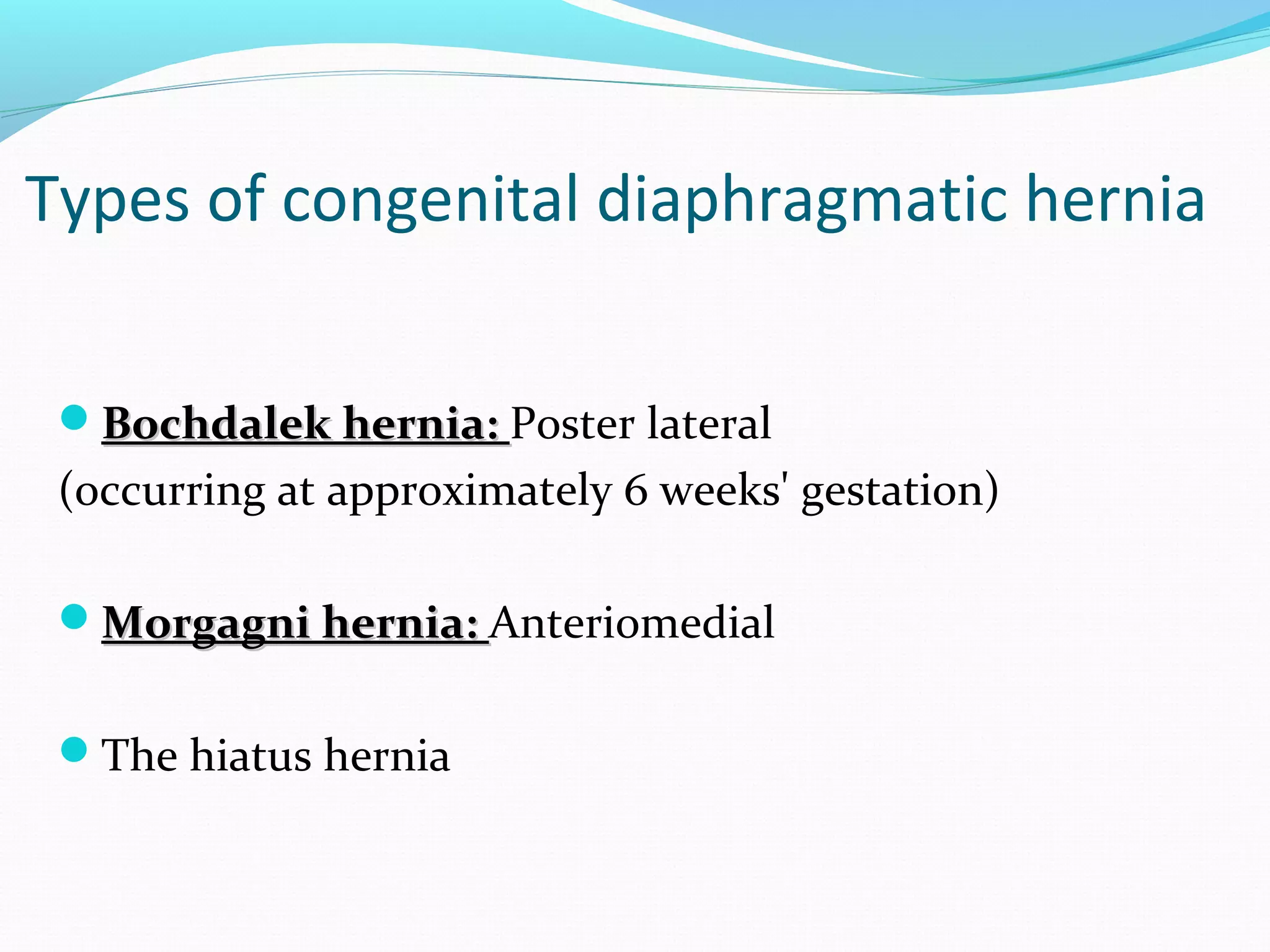 Congenital diaphragmatic hernia by Dr. Varsha Atul Shah | PPT