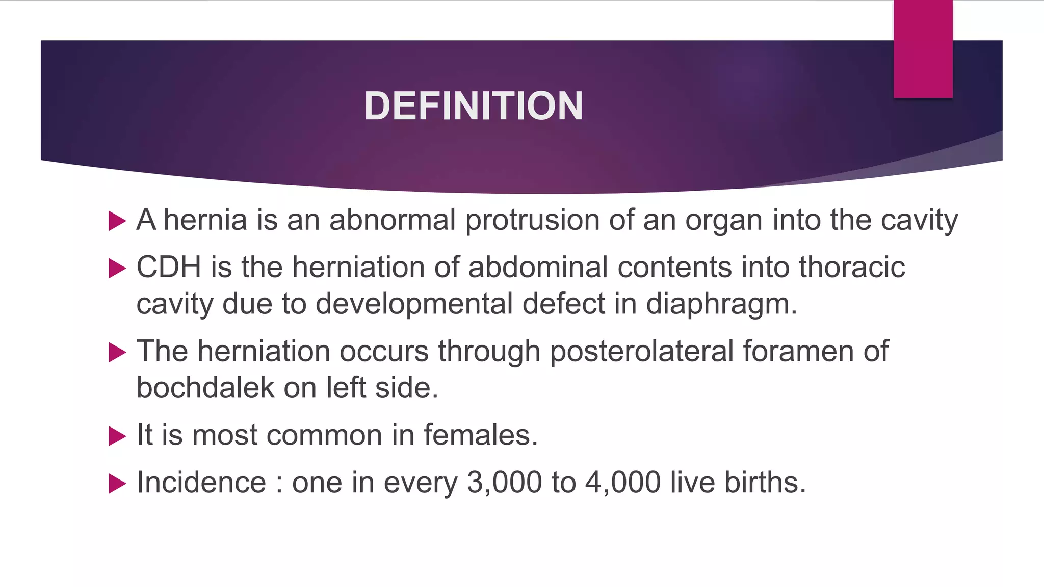 Congenital Diaphragmatic Hernia | PPTX