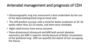 Congenital diaphragmatic hernia | PPTX