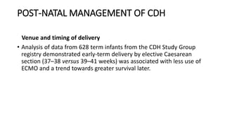 Congenital diaphragmatic hernia | PPTX