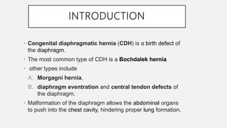 Congenital diaphragmatic hernia | PPTX