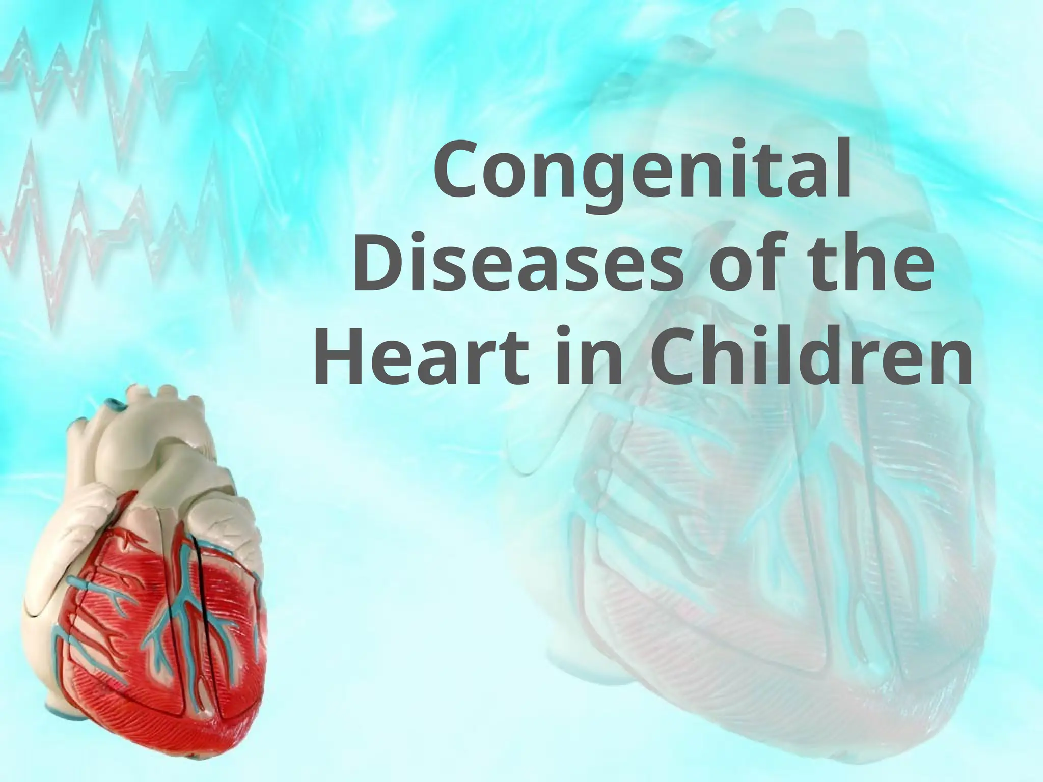 Congenital Diseases of the Heart in Children.pptx