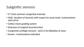 CONGENITAL DISORDERS OF LARYNX,TRACHEA AND BRONCHI.pptx