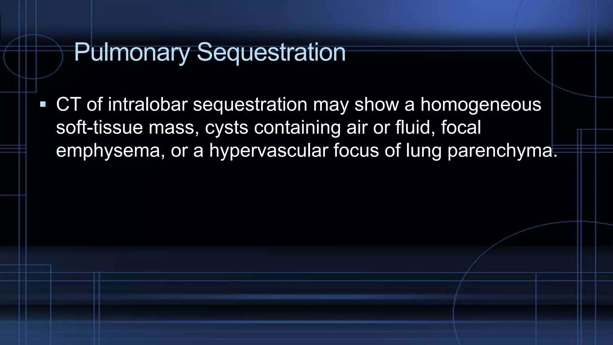 CONGENITAL DISORDERS OF LUNG | PPTX