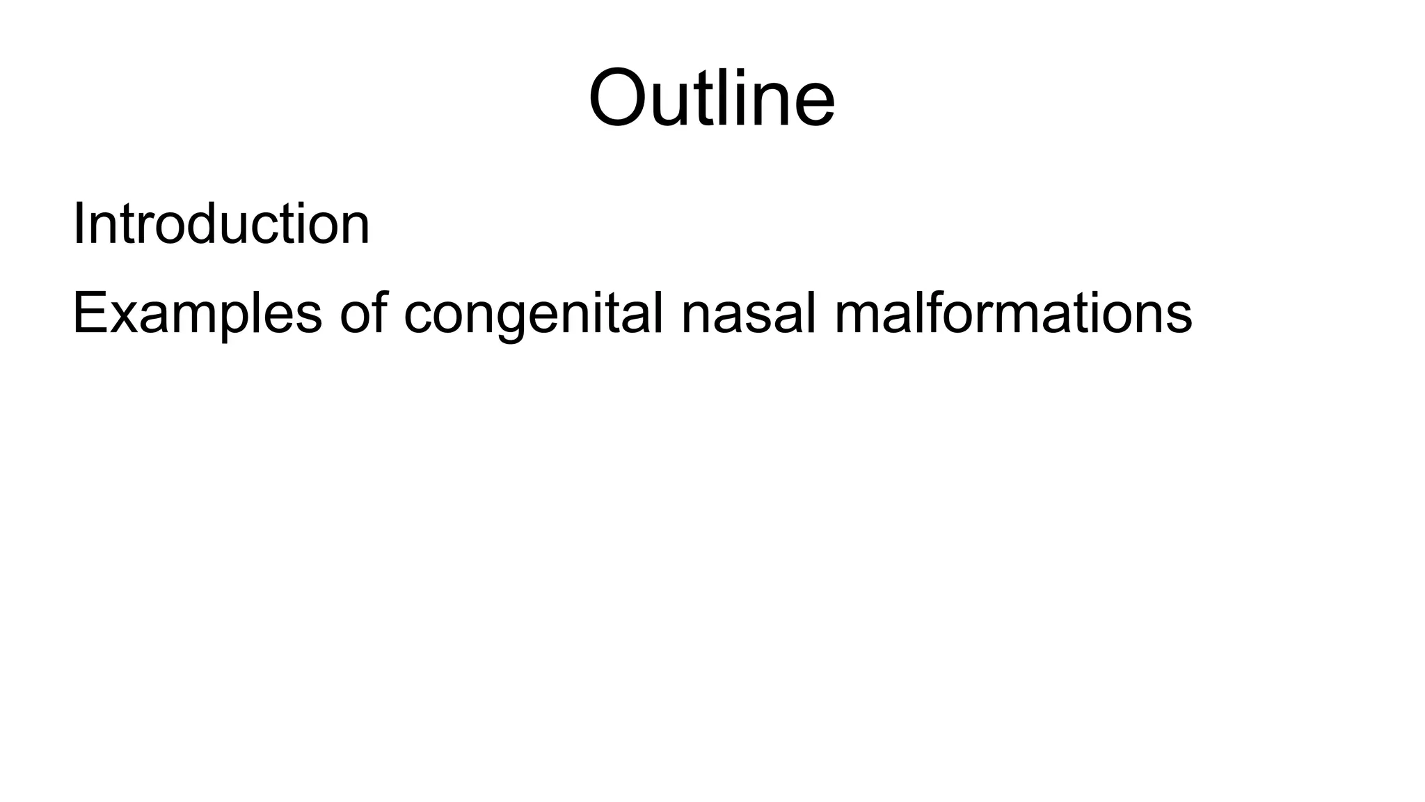 Congenital disorders of nose | PPT