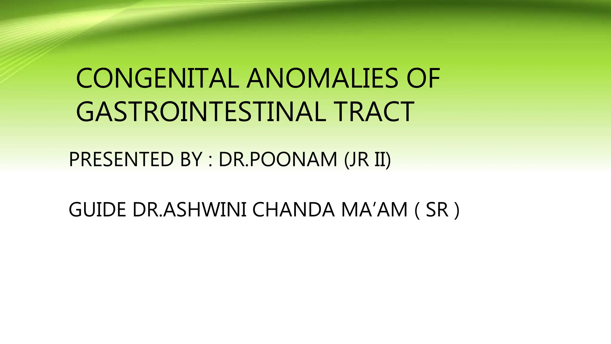 congenitalgastrointestinalanomalies-161121183124.pptx